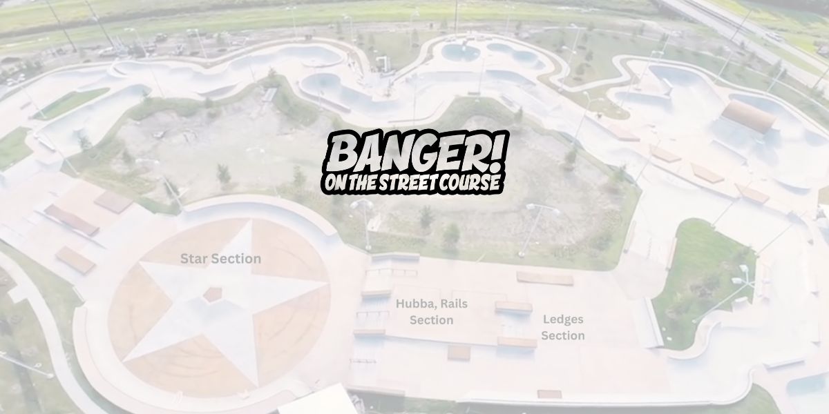 Banger! On the Street Course